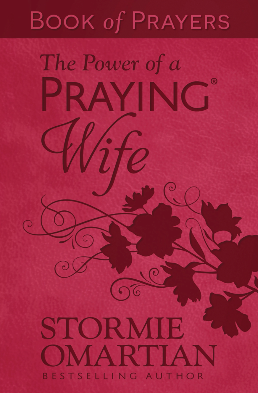 The Power of A Praying Wife – Celebrate By Lisa Lou