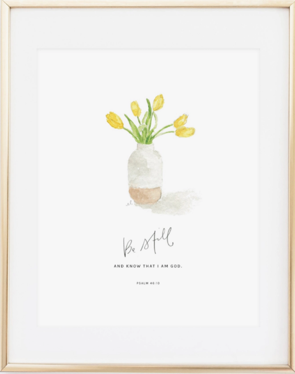 8x10 Psalm 46:10 Tulips Scripture Print – Celebrate By Lisa Lou